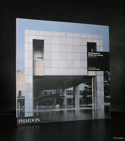 Arata Isozaki # MUSEUM OF MODERN ART, GUNMA#1996 – ftn books