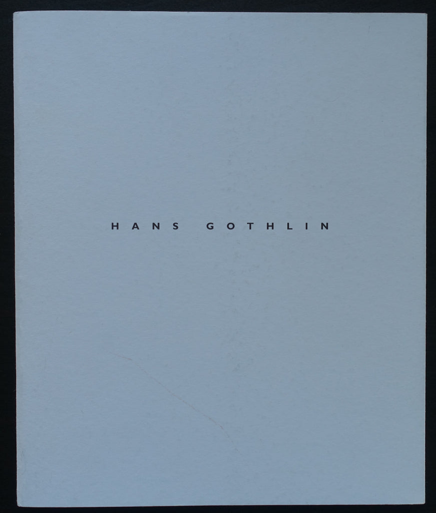 Göteborgs Konstmuseum # HANS GOTHLIN # 1999, nm++ – ftn books